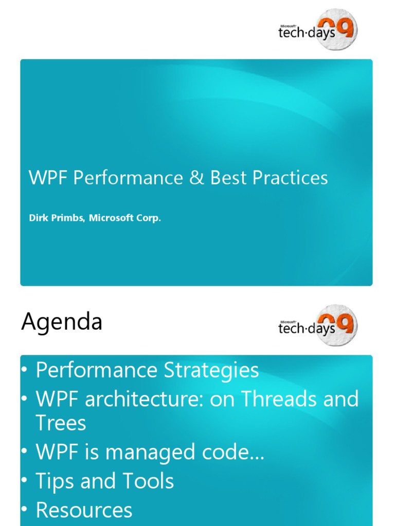 WPF Performance & Best Practices: Dirk Primbs, Microsoft Corp | PDF ...