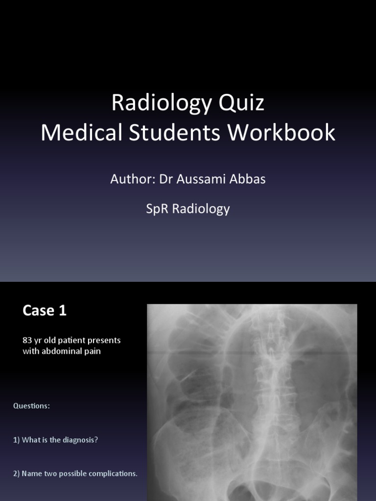Radiology Quiz Workbook for Medical Students | PDF | Human Diseases And ...