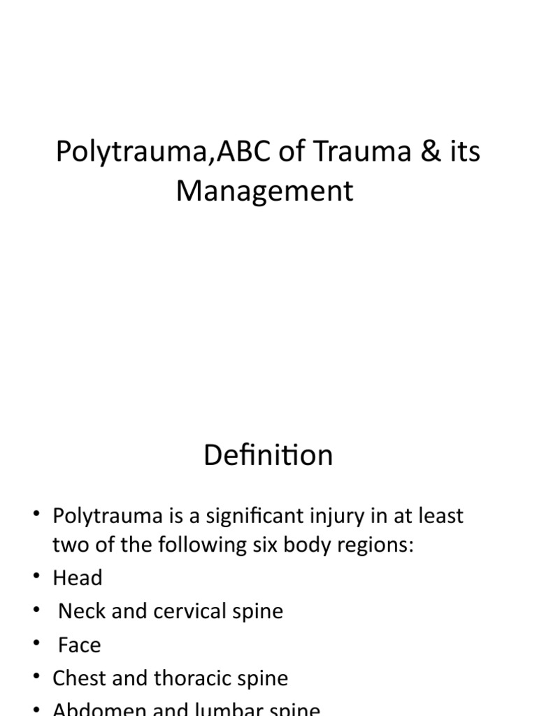 Polytrauma, ABC of Trauma & Its Management | PDF | Major Trauma ...