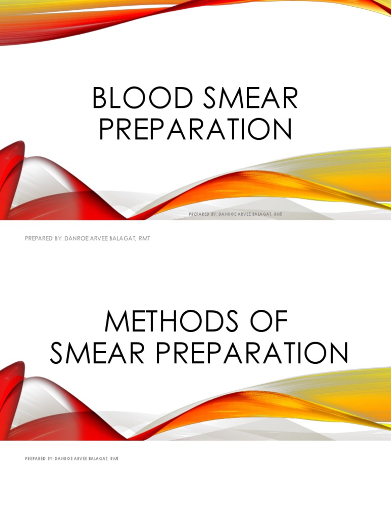 Blood Smear Preparation | PDF | White Blood Cell | Blood