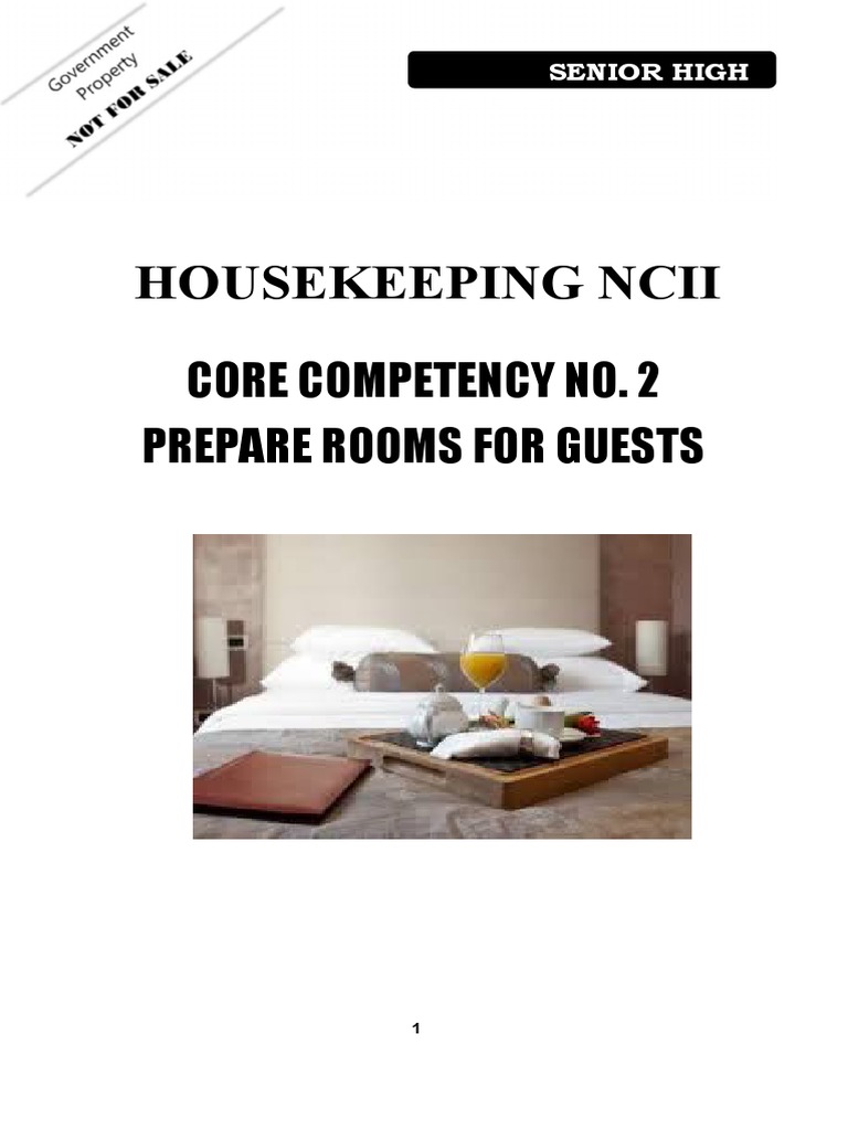 Housekeeping Ncii: Core Competency No. 2 Prepare Rooms For Guests ...