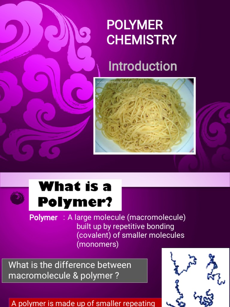 Polymer Chemistry-1 (Introduction) PDF | PDF | Polymers | Polyethylene