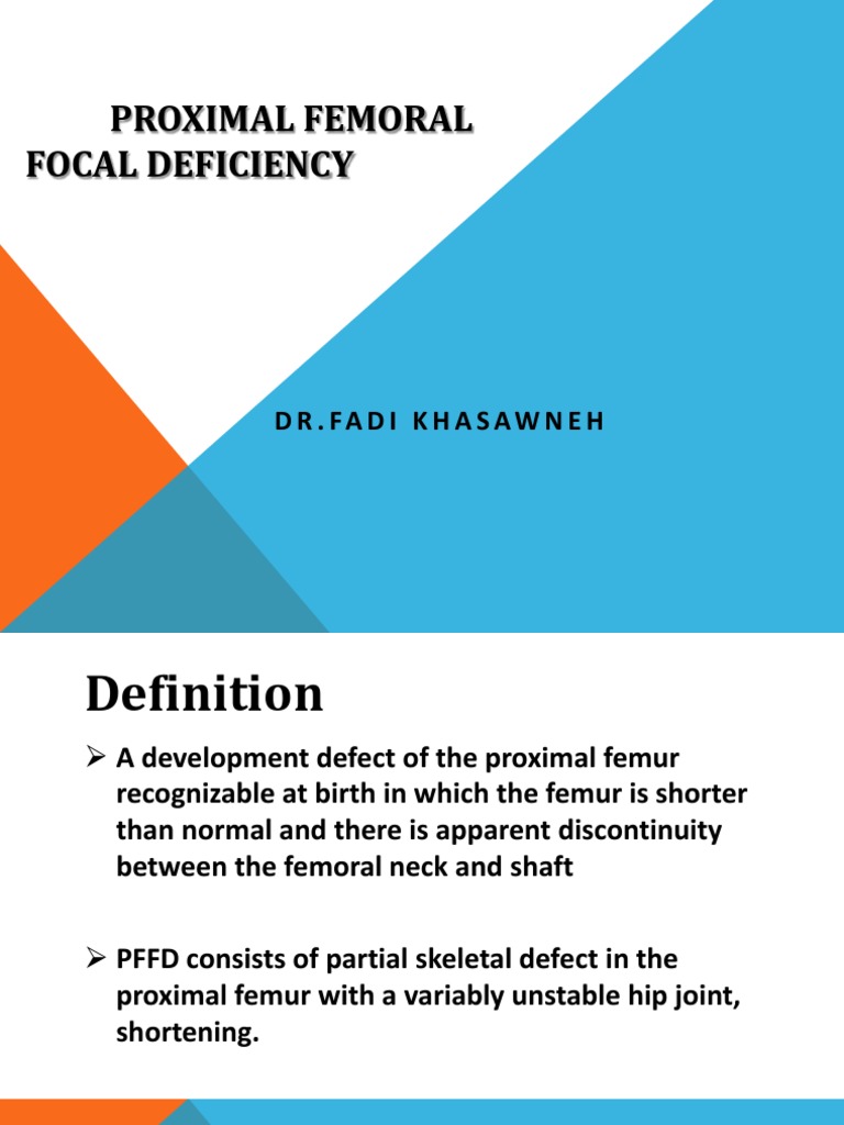 Proximal Femoral Focal Deficiency Guide | PDF | Hip | Prosthesis