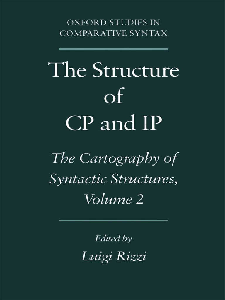 (Luigi Rizzi) The Structure of CP and IP The Cart (B-Ok - Xyz) PDF ...