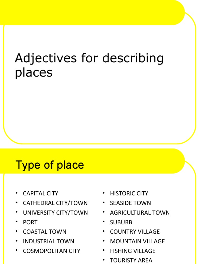 Adjectives Describing Places | PDF | Earth Sciences | Geography