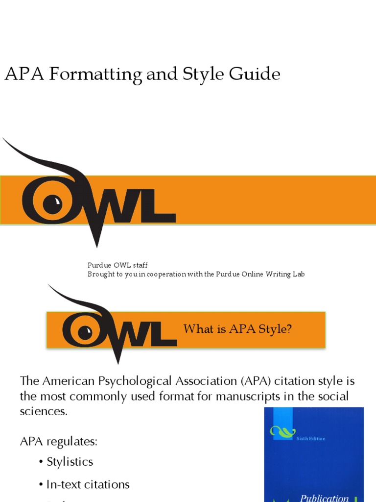 APA Formatting and Style Guide: Purdue OWL Staff Brought To You in ...