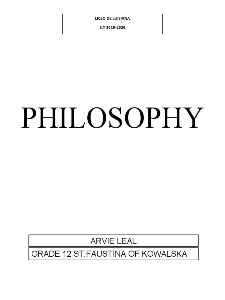 Philosophy: Arvie Leal Grade 12 ST - Faustina of Kowalska | PDF ...
