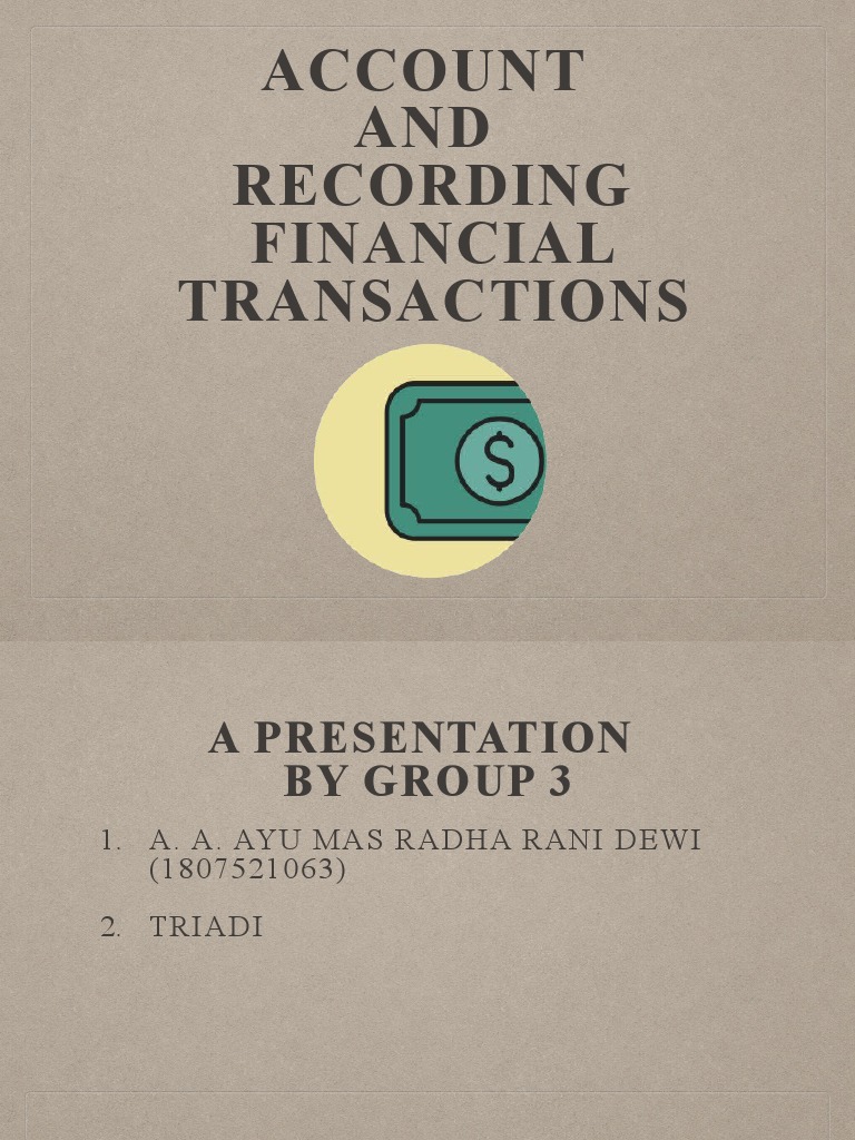 Account AND Recording Financial Transactions | PDF | Debits And Credits ...