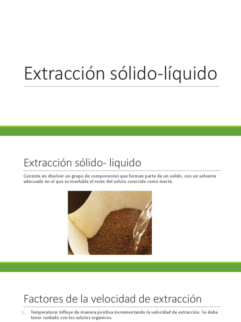 Extracción Sólido-Líquido: Proceso y Equipos | PDF | Concentración ...