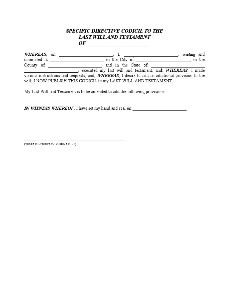 Specific Directive Codicil To The Last Will and Testament OF | PDF ...