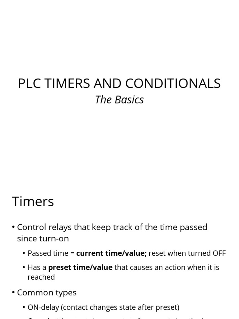 PLC Timers and Conditionals: The Basics | PDF | Programmable Logic Controller | Applied Mathematics