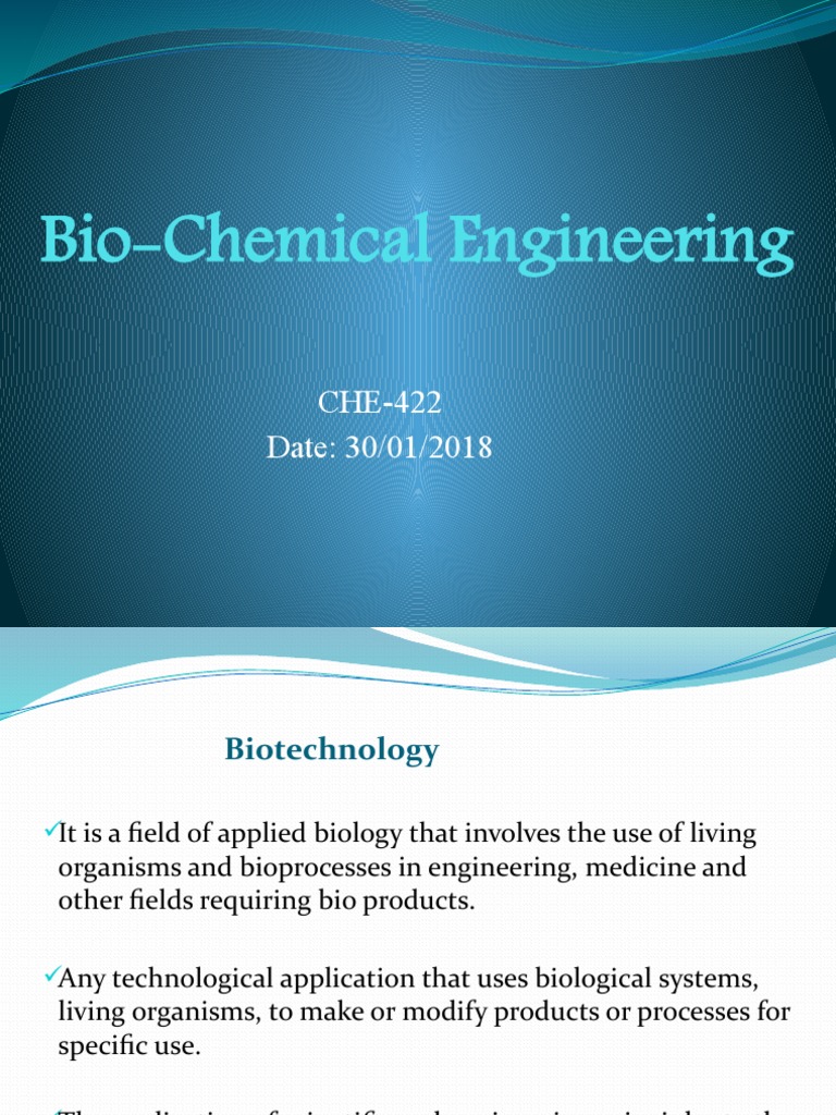 Bio-Chemical Engineering: CHE-422 Date: 30/01/2018 | PDF | Cell ...