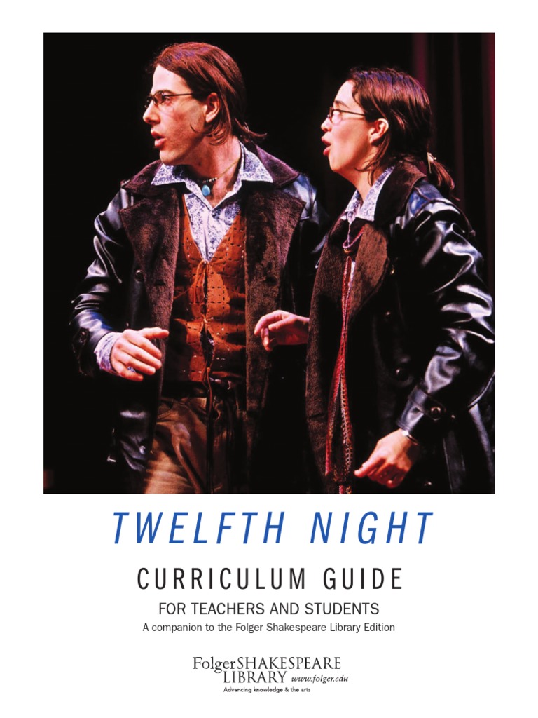 Twelfth Night: Curriculum Guide | PDF | Twelfth Night