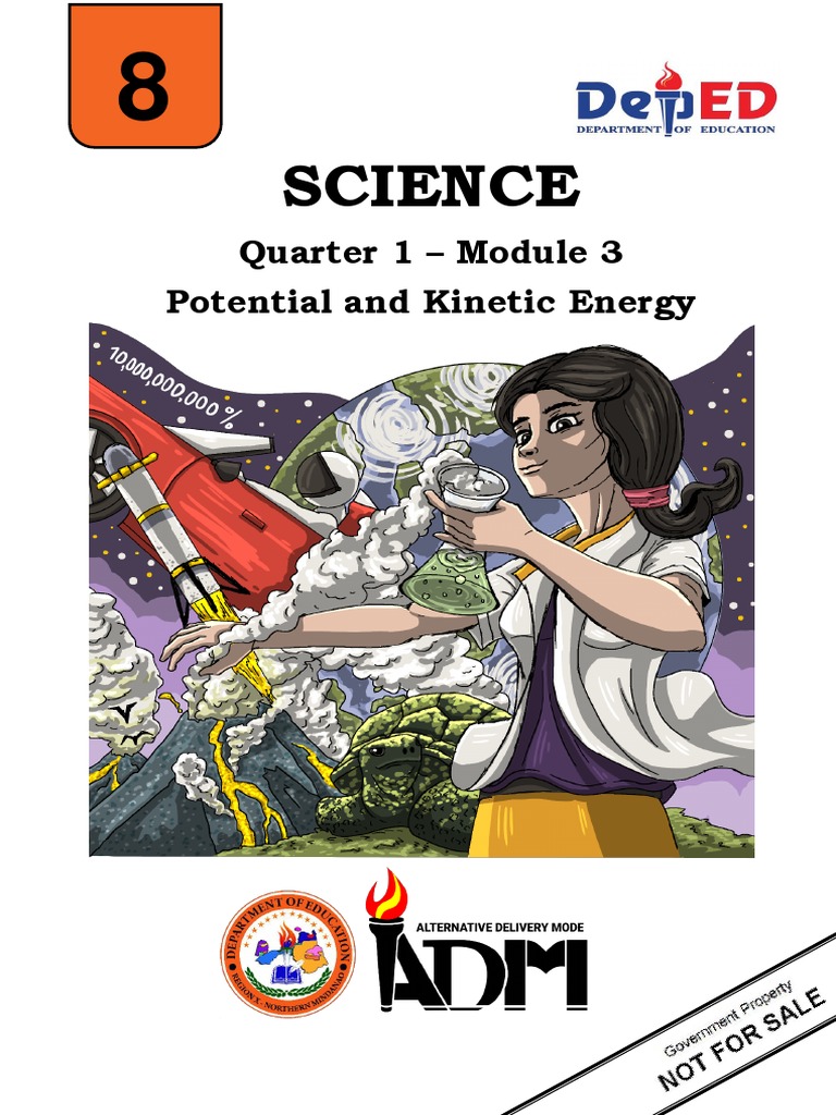 Science: Quarter 1 - Module 3 Potential and Kinetic Energy | PDF ...