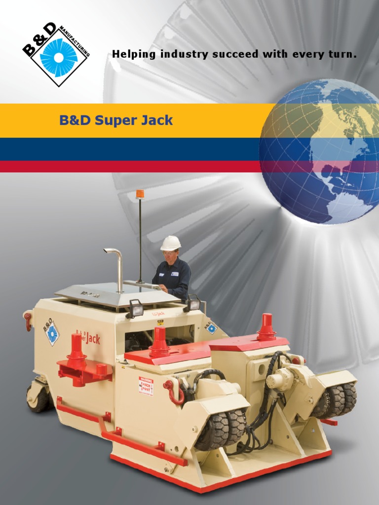 B&D Super Jack: Helping Industry Succeed With Every Turn | PDF | Truck ...