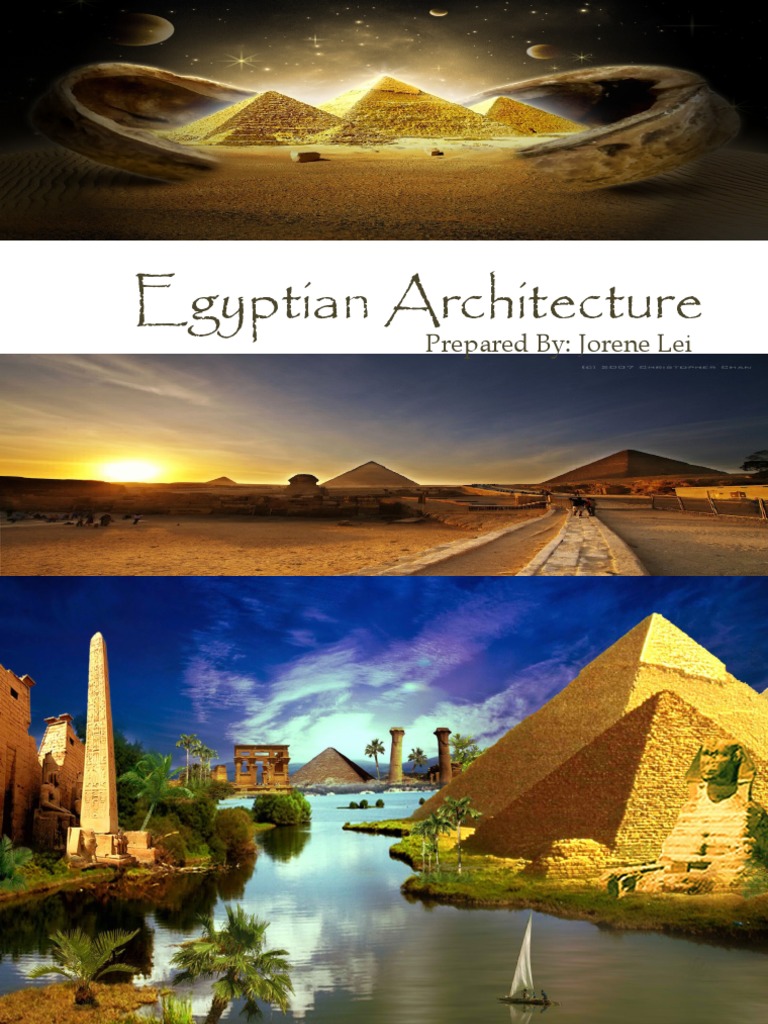 Ancient Egyptian Architecture Overview | PDF | Egyptian Pyramids | Babylon