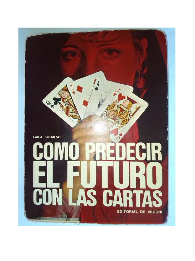 (Laila Shemesh) Como Predecir El Futuro Con Las Cartas | PDF (Laila Shemesh) Como Predecir El Futuro Con Las Cartas | PDF