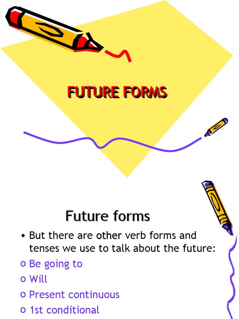 Future Tense Usage Guide | PDF | Language Arts & Discipline