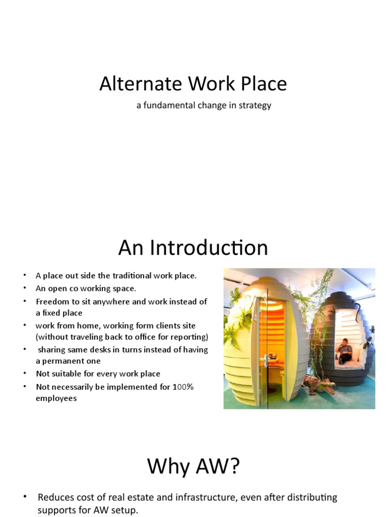 Alternate Work Place: A Fundamental Change in Strategy | PDF | Employee ...