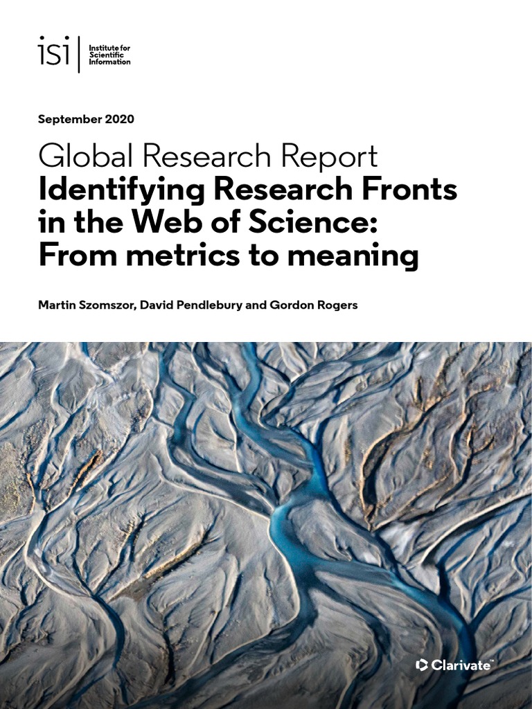 ISI-Research Fronts in The Web of Science From Metrics To Meaning ...