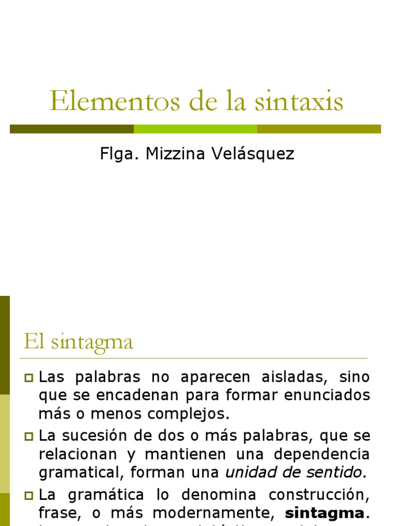 Elementos de La Sintaxis | PDF | Asunto (gramática) | Predicado (Gramática)