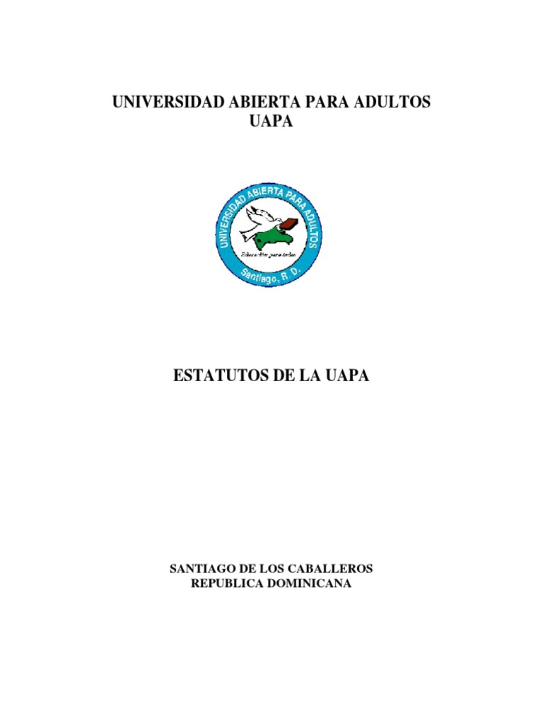 Estatutos UAPA: Misión y Estructura | PDF | Universidad | Licenciatura
