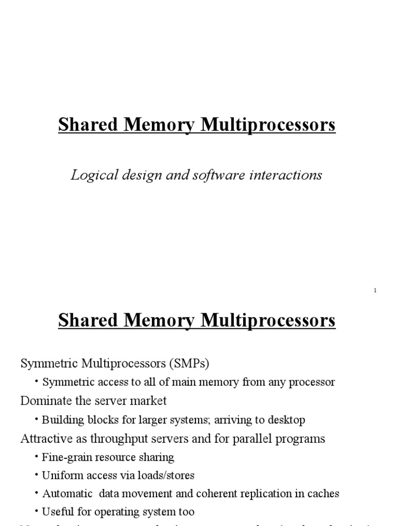Shared Memory Multiprocessors: Logical Design and Software Interactions | Download Free PDF ...