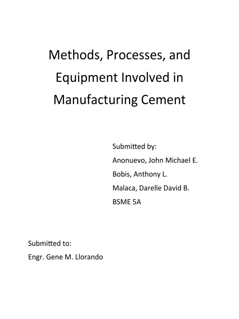 Methods, Processes, and Equipment Involved in Manufacturing Portland ...