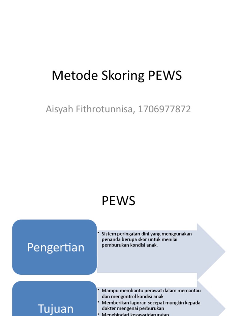 Metode Skoring PEWS | PDF | Pengembangan Diri | Kesehatan Holistik