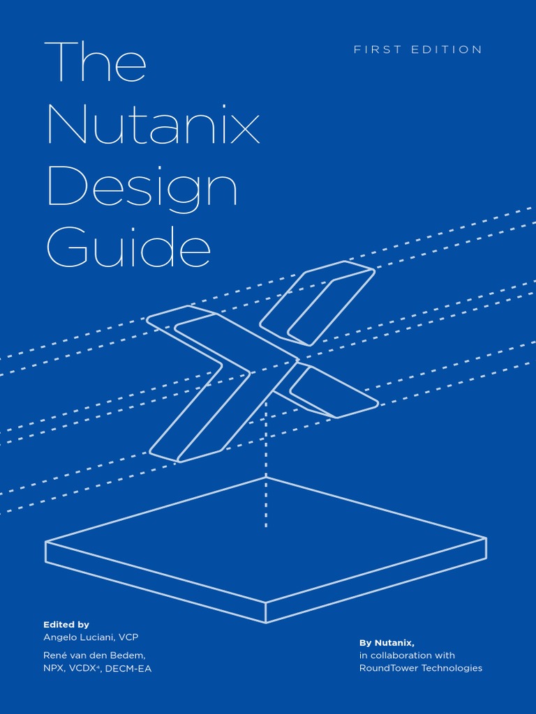 The Nutanix Design Guide First Edition PDF | PDF