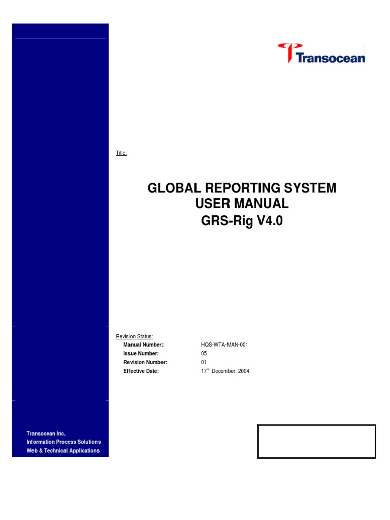 Global Reporting System User Manual GRS-Rig V4.0: Title | PDF ...
