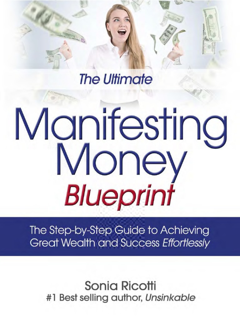 The Ultimate Manifesting Money Blueprint by Sonia Ricotti (2020) PDF | PDF