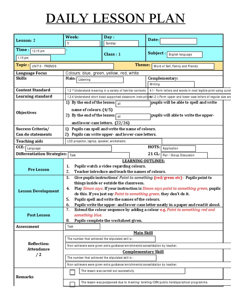 Daily Lesson Plan: Lesson: 2 Week: Day: Date: Time: Class: 1 Subject ...