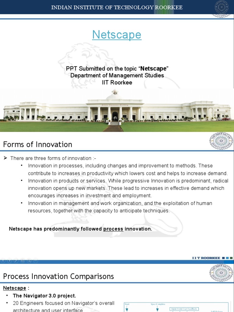 Netscape: PPT Submitted On The Topic "Netscape" Department of Management Studies IIT Roorkee ...
