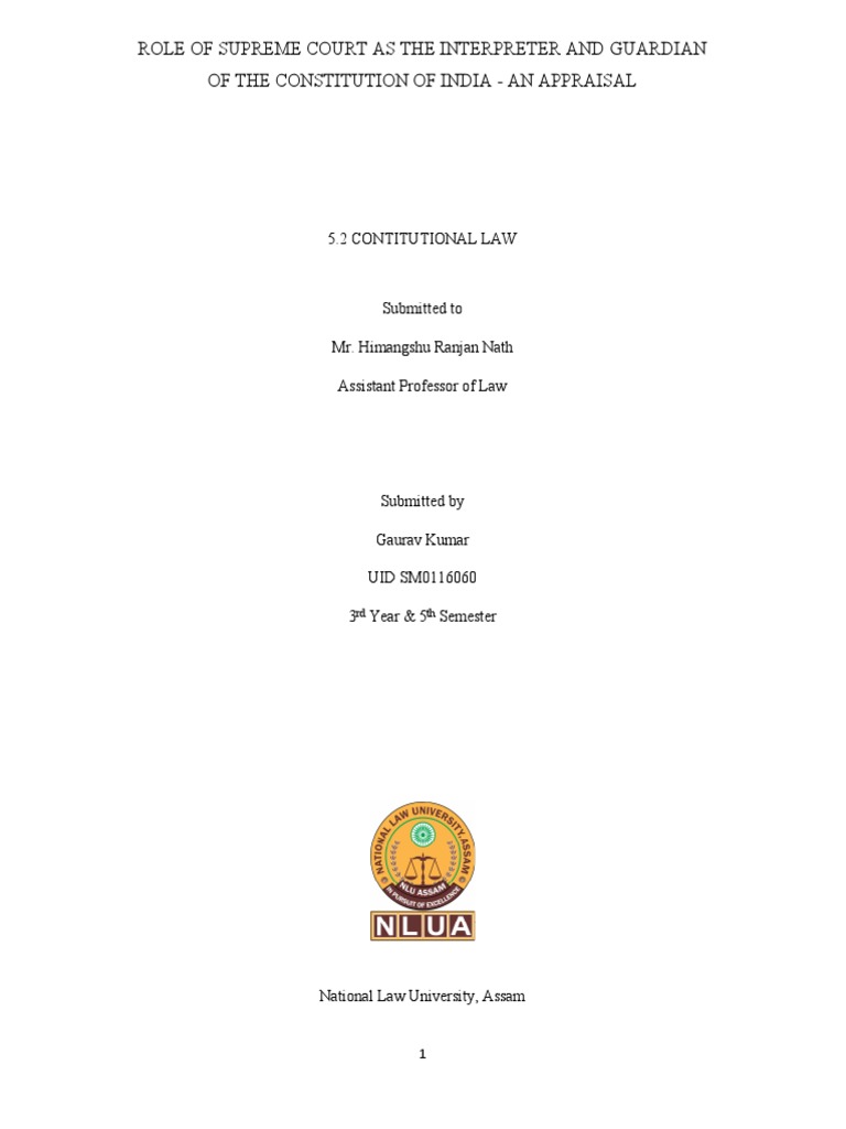 Role of the Supreme Court as Interpreter and Guardian of the Indian ...