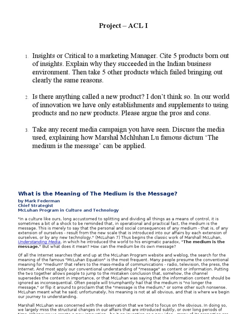 Project - ACL I: What Is The Meaning of The Medium Is The Message ...