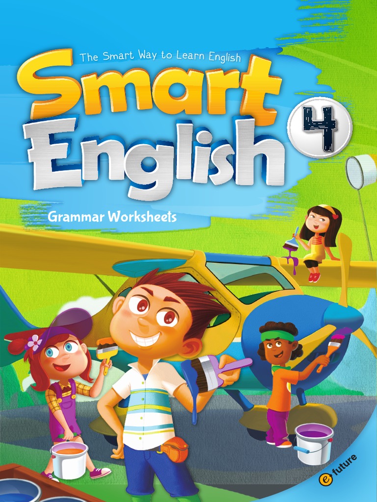 Smart English 4 Grammar Worksheets PDF | PDF | Verb | Pronoun