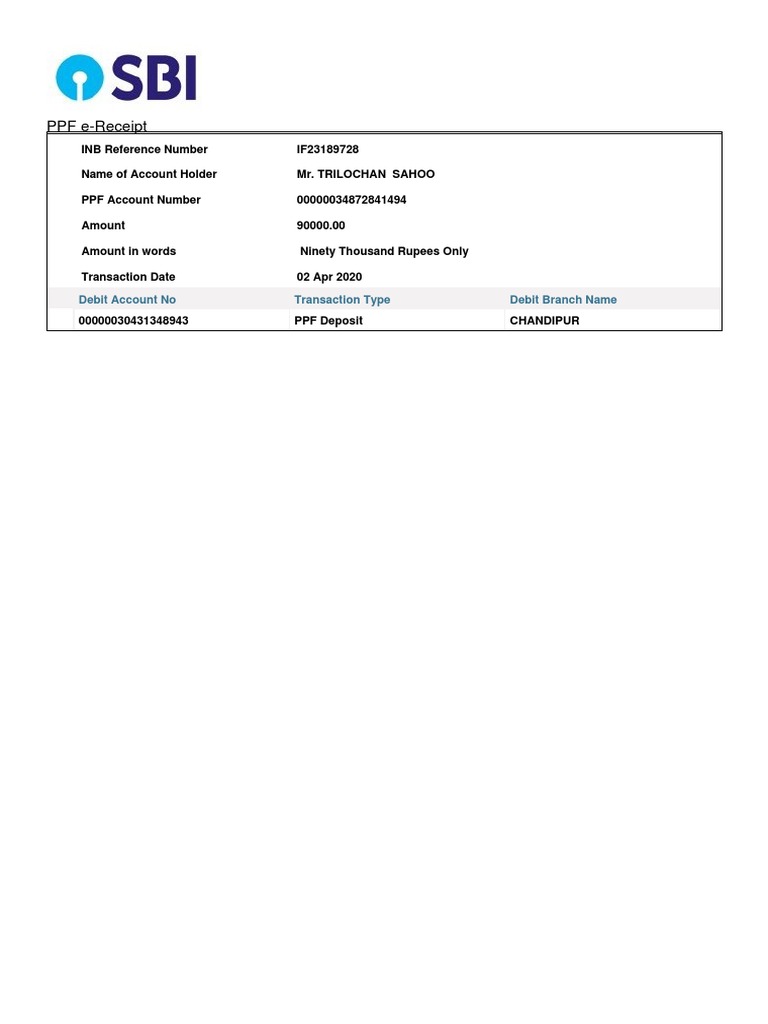 PPF E-Receipt: Debit Account No Transaction Type Debit Branch Name ...