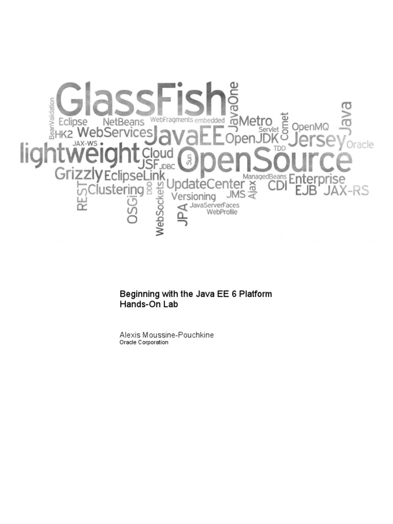 Beginning With The Java EE 6 Platform Hands-On Lab: Alexis Moussine ...