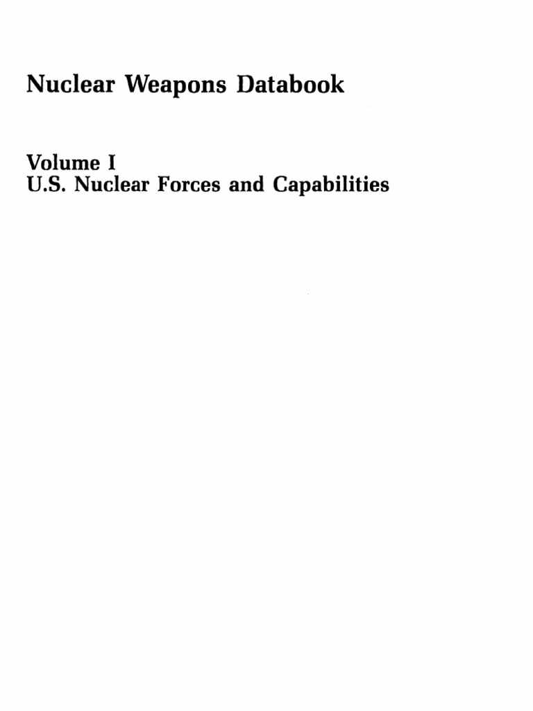 Nuclear Weapons Databook: I U.S. Nuclear Forces and Capabilities | PDF ...