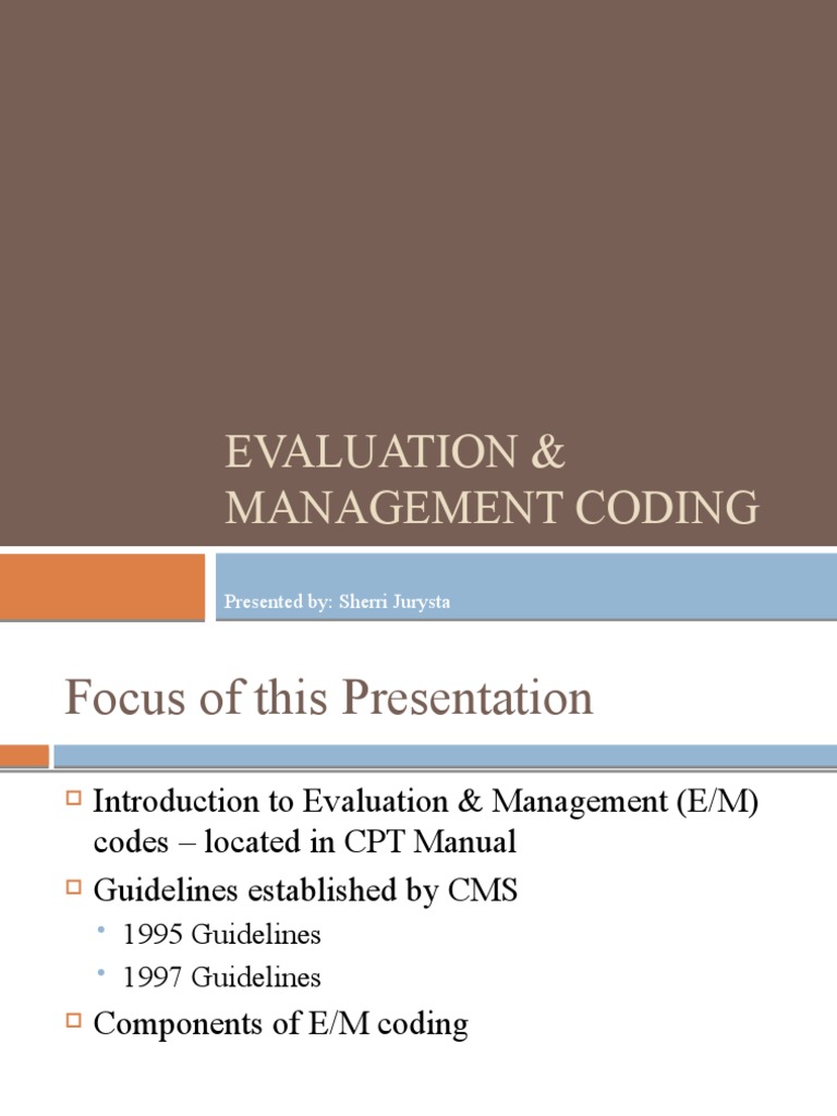 Evaluation & Management Coding | PDF | Physical Examination | Medicine