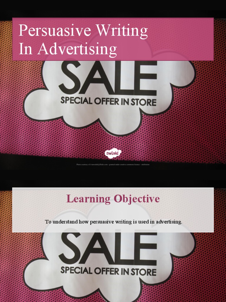 Persuasive Writing in Advertising | PDF | Business