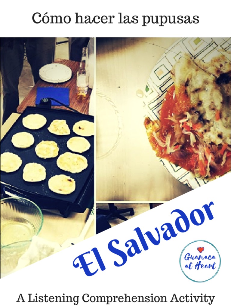 Howto Make Pupusas Spanish Listening Comprehension Activity | PDF