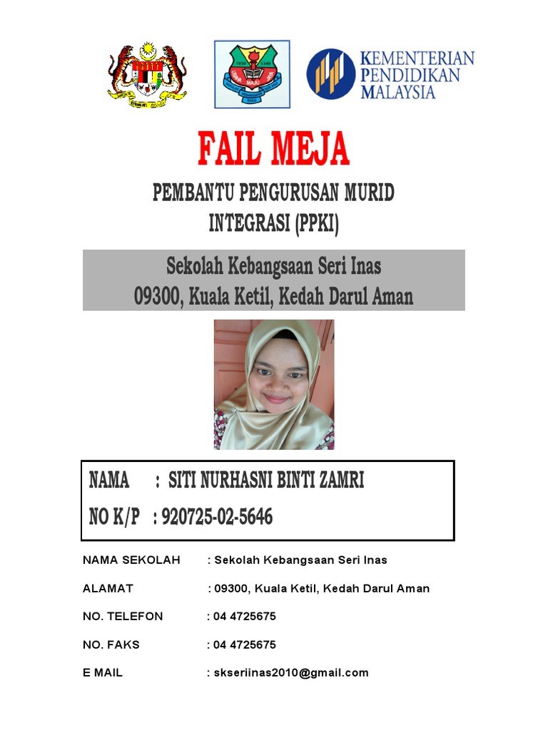 Fail Meja: Pembantu Pengurusan Murid Integrasi (Ppki) Sekolah ...