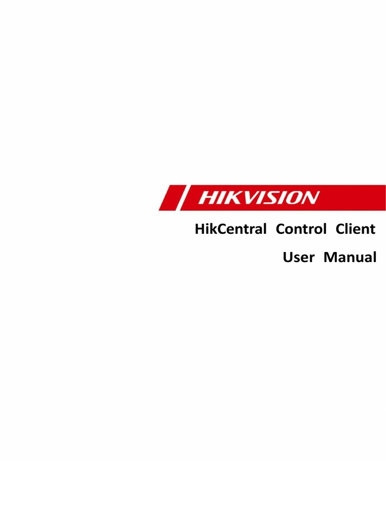 User Manual of HikCentral Control Client | PDF | Port (Computer ...