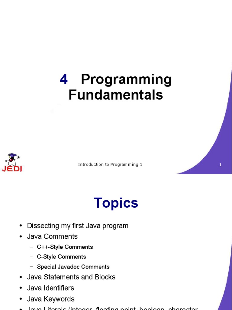 JEDI Slides-Intro1-Chapter04-Programming Fundamentals | PDF | Reserved Word | Data Type