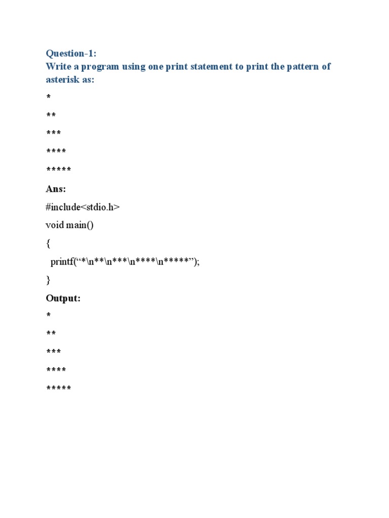 Question-1: Write A Program Using One Print Statement To Print The ...