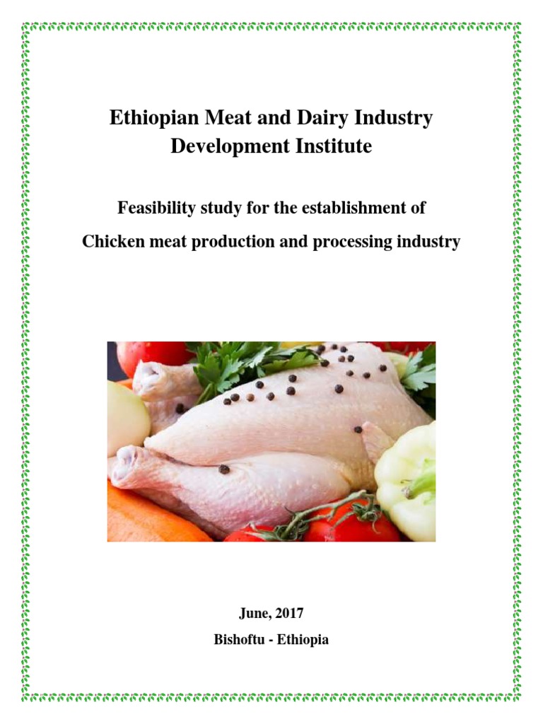 Feasibility Study For The Establishment of Chicken Meat Production and ...