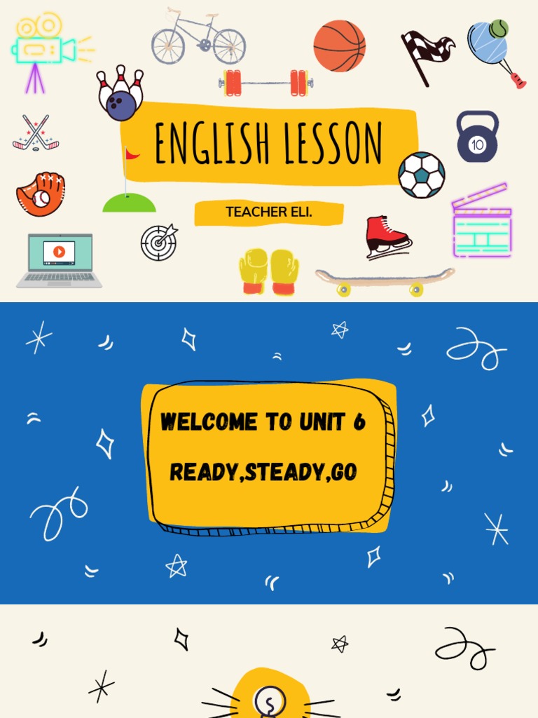 English Lesson UNIT 6 READY, STEADY, GO! | PDF