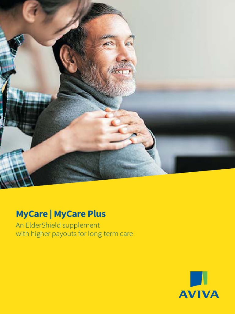 Mycare - Mycare Plus: An Eldershield Supplement With Higher Payouts For Long-Term Care | PDF ...